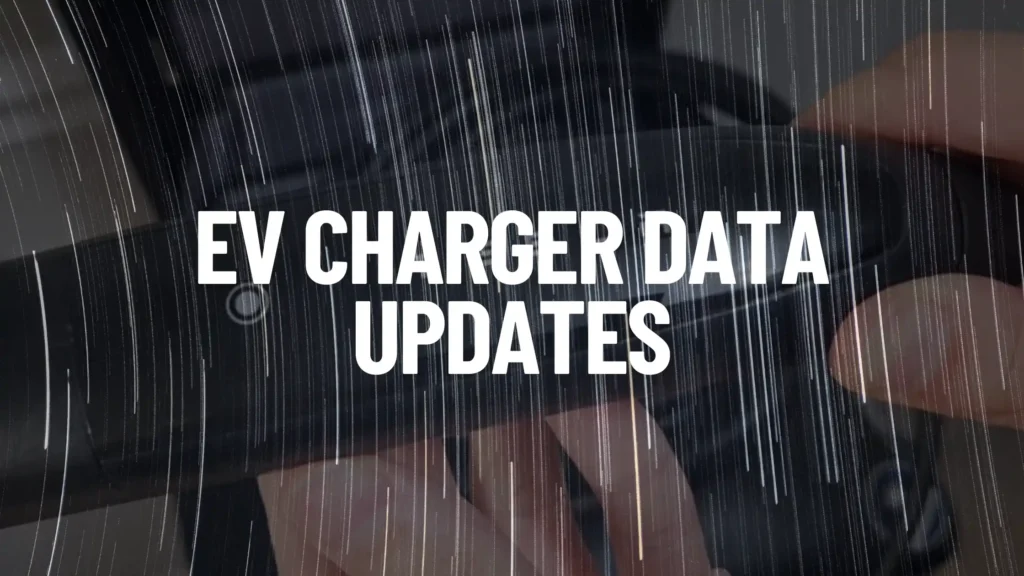 EV Charger Data Updates - Electric Vehicle Geek